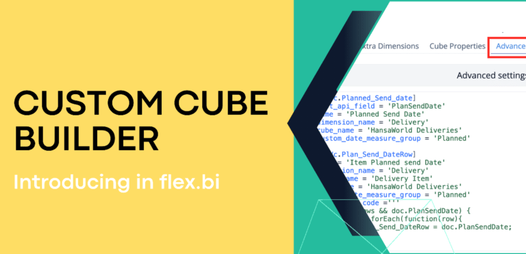 flex.bi more flexible than ever - Introducing Custom Cube builder – flex.bi